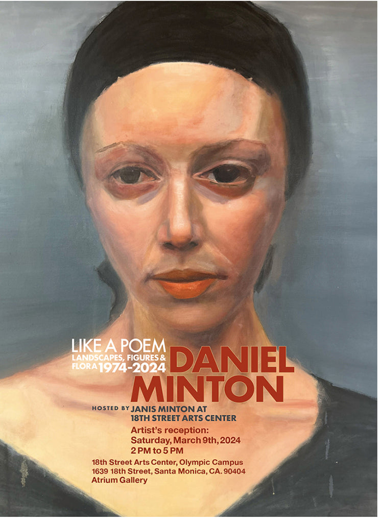 LIKE A POEM LANDSCAPE FIGURES & FLORA 1974-2024 DANIEL MINTON – Moby ...